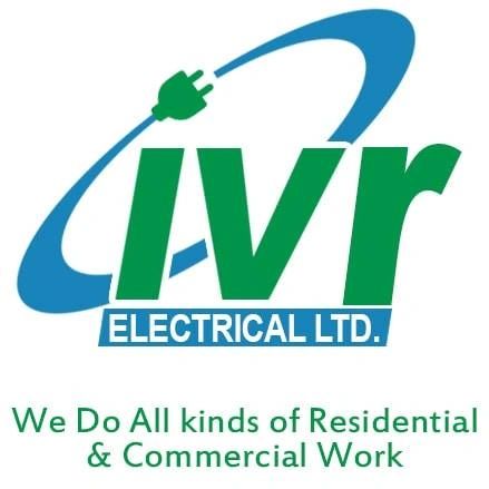 Electrical Installations, Electrician - IVR Electrical LTD.