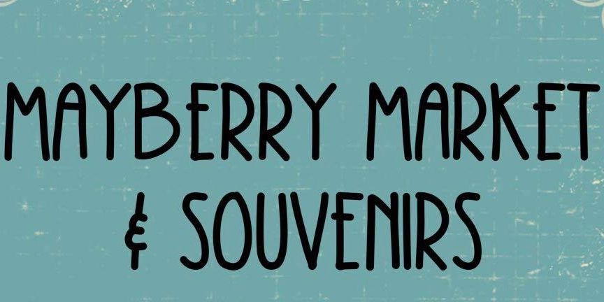 Mayberry Market & Souvenirs