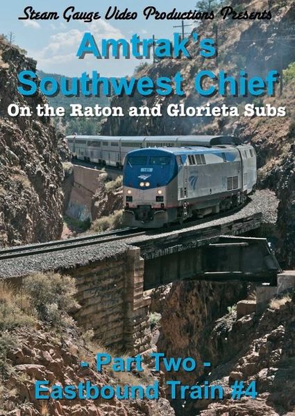 Amtrak's Southwest Chief Part Two