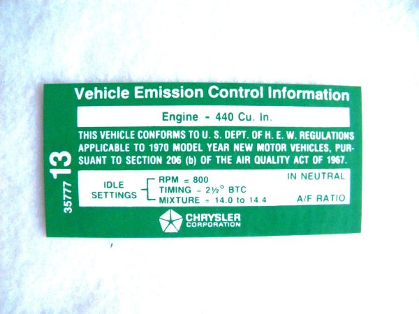 1970 MOPAR 440 ENGINE EMISSION DECAL CHARGER ROAD RUNNER GTX SUPER BEE ...