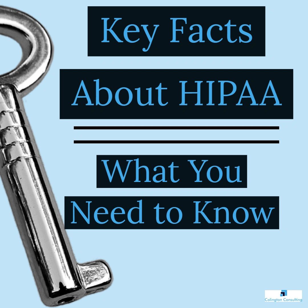 Key Facts About HIPAA Compliance – What You Need to Know # 12