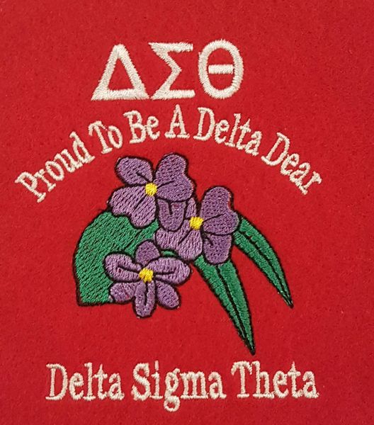 Proud to be a Delta Dear- Delta Sigma Theta