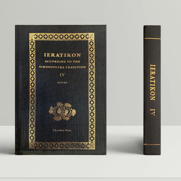Ieratikon according to the Simonopetra tradition: volume 4, notes by Fr ...