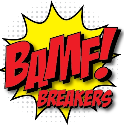 BAMF Breakers